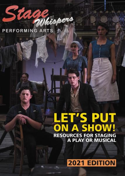 Let's Put On A Show - 2021 Edition | Stage Whispers